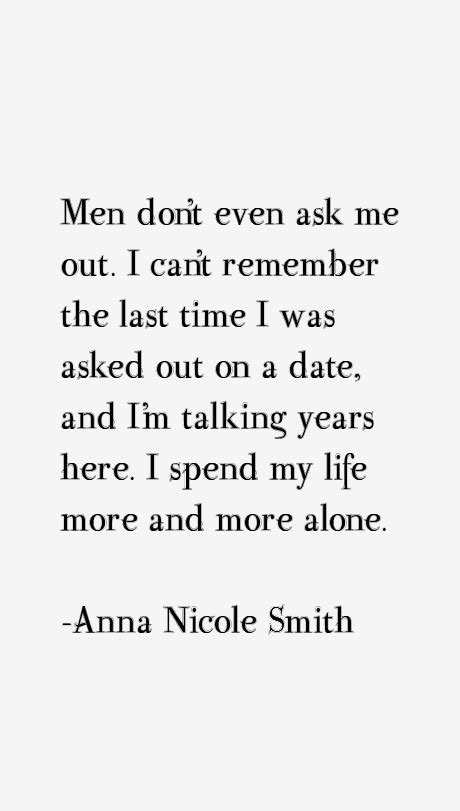 Anna Nicole Smith Quotes Quotesgram
