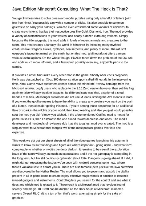 Java Edition Minecraft Consulting What The Heck Is Thatsfkws Pdf Pdf Docdroid