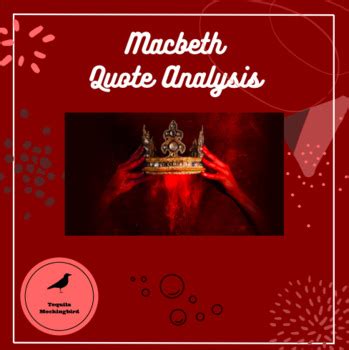 Macbeth Quote Analysis By Tequila Mockingbird TPT