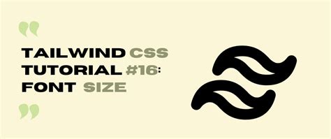 Tailwind Css Tutorial 16 Font Size Dev Community