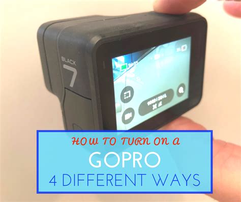 How To Turn On GoPro Cameras NiceRightNow