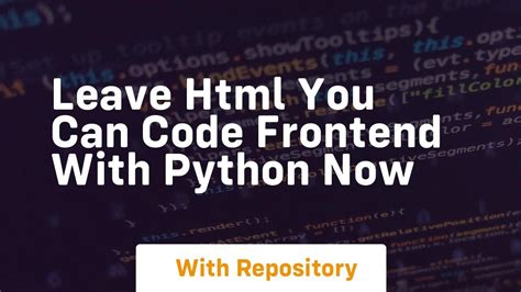 Leave Html You Can Code Frontend With Python Now Youtube