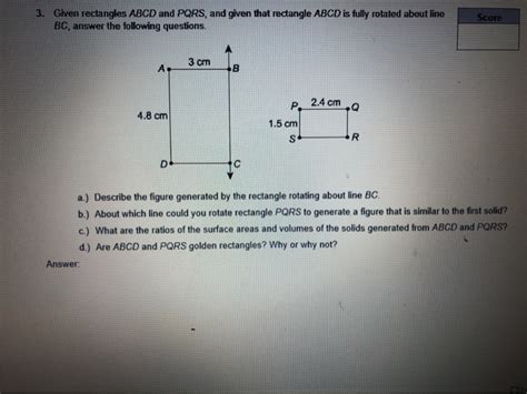 Solved Given Rectangles ABCD And PQRS And Given That Chegg