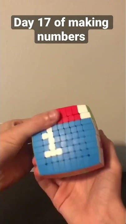 Day 17 Of Making Numbers On The Rubix Cube 🧩🧩 Youtube