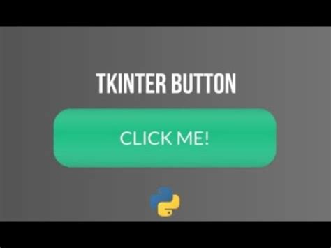 Python GUI Buttons Creating Buttons With TKinter Python Tkinter GUI