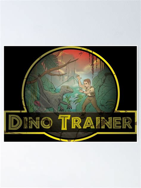 Jurassic World Dino Trainer Poster By Airmatti Redbubble