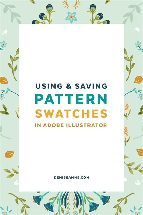 Using And Saving Pattern Swatches In Adobe Illustrator Procreate Digital Art And Pattern Design