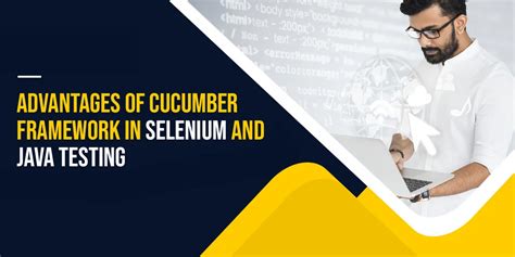 Advantages Of Cucumber Framework In Selenium And Java Testing Skilled Pragati