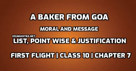 A Baker From Goa Moral And Message Class 10 First Flight