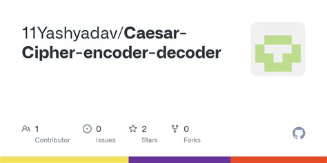 Github 11yashyadavcaesar Cipher Encoder Decoder