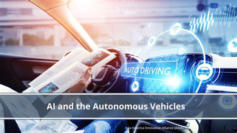 Ai And The Autonomous Vehicles Aaia Website