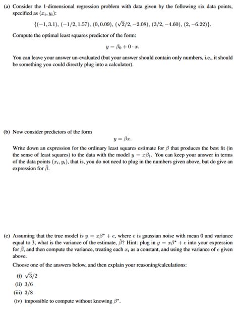 Solved A Consider The Dimensional Regression Problem Chegg