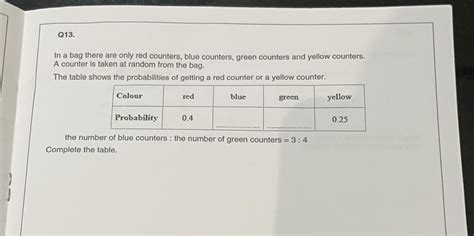 solved q13 in a bag there are only red counters blue counters green