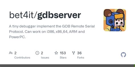 Github Bet4itgdbserver A Tiny Debugger Implement The Gdb Remote Serial Protocol Can Work On