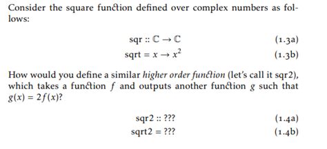 Solved Consider The Square Function Defined Over Complex Chegg