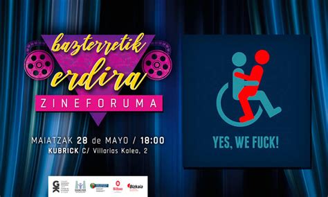 Yes We Fuck segunda película del cine fórum BazterretikErdira