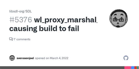 Wlproxymarshalflags Causing Build To Fail · Issue 5376 · Libsdl Org