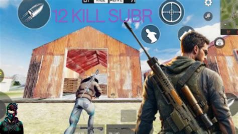 12 Kill In Subr Game Play Subr 30 11 2024 Youtube