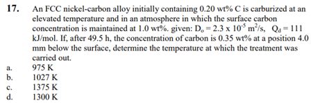 Solved An FCC Nickel Carbon Alloy Initially Containing Chegg