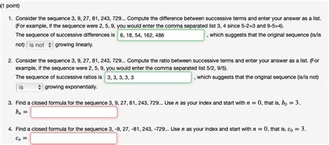 Solved 1 Point 1 Consider The Sequence 3 9 27 81 243