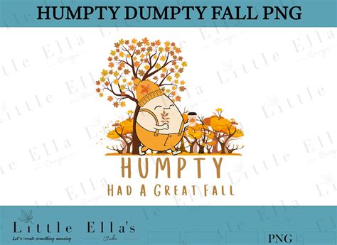Humpty Dumpty Had A Great Fall Png Humpy Png Fall Png Etsy