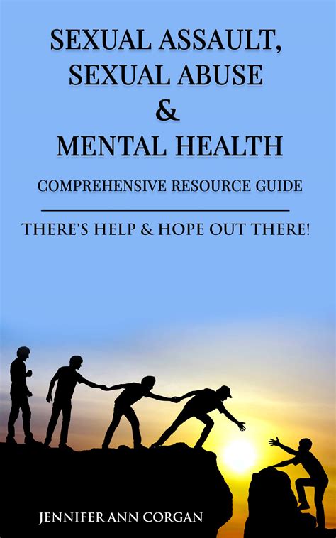 Sexual Assault Sexual Abuse And Comprehensive Resource Guide Theres