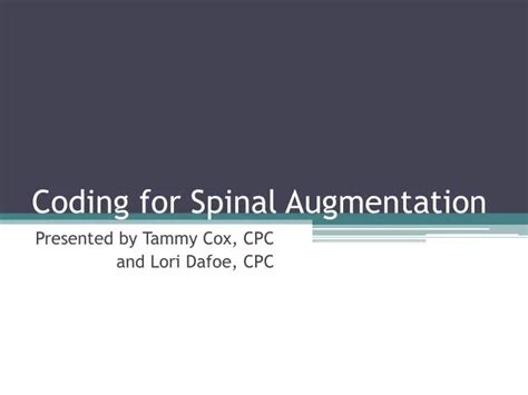 PPT Coding For Spinal Augmentation PowerPoint Presentation Free Download ID 2106098