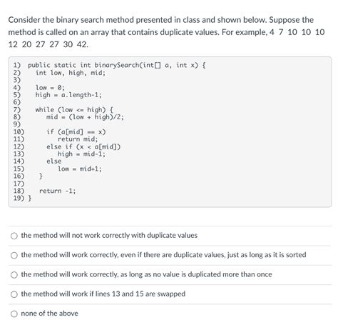 Solved Consider The Binary Search Method Presented In Class