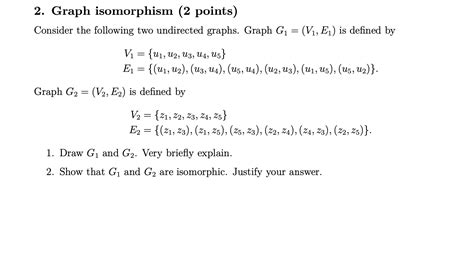 Solved 2 Graph Isomorphism 2 Points Consider The