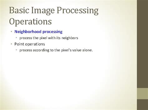neighborhood processing basic image processing operations neighborhood processing