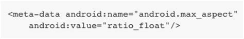 android developers can now format their apps for larger aspect ratio
