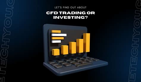Learn How To Choose Your Path Cfd Trading Or Investing We Tech You