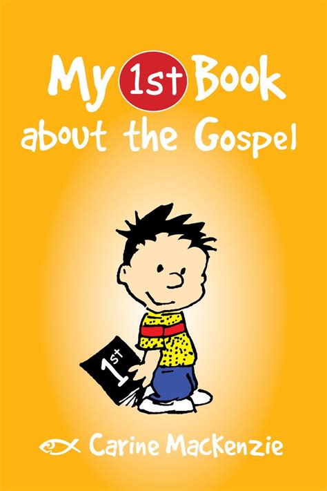 My First Book About The Gospel By Carine Mackenzie Christian Focus