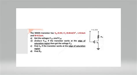 Solved The Nmos Transistor Has Vth04 Vkn′08 Mav2