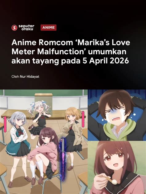 Seputar Otaku Adaptasi Anime Marikas Love Meter Facebook