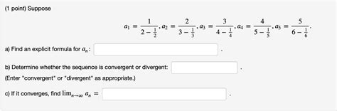 Solved Point The Sequence An Is Defined By Q And Chegg