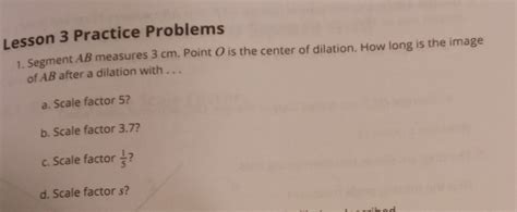 solved lesson 3 practice problems 1 segment ab measures 3 cm point o