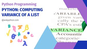 Easy Methods To Compute Variance Of Lists Using Python Askpython