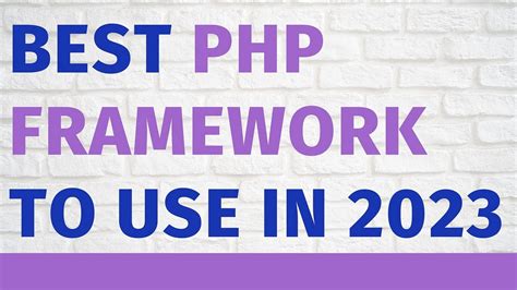 Best Php Framework To Use In 2023 By Jamesv Jul 2023 Medium