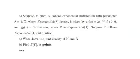 solved 5 suppose y given x follows exponential
