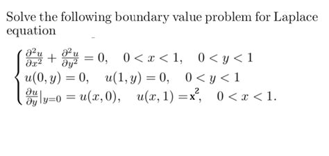 Solved Solve The Following Boundary Value Problem For Chegg
