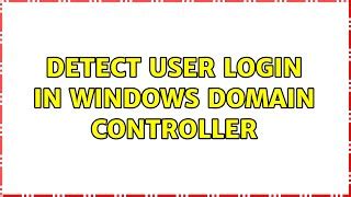 Logging In Locally To Domain Controller Windows Ad Roel Van De Paar Mp3 Mp4 Download Tubidy Skin