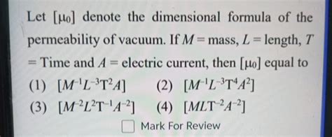 Let Left Mu 0 Right Denote The Dimensional Formula Of The Perme