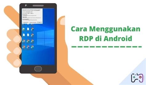 Cara Mudah Menggunakan Rdp Di Android Terbaru 2022