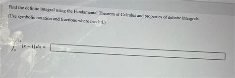 Solved Find The Definite Integral Using The Fundamental