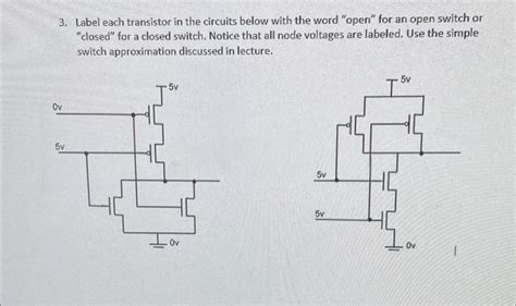 Solved 3 Label Each Transistor In The Circuits Below With