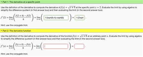 Solved Part 1 The Derivative At A Specific Point Use The Chegg Com