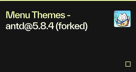 Menu Themes Antd584 Forked Codesandbox
