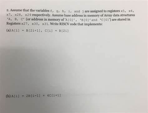 Solved 2 Assume That The Variables F G H I And 1 Are