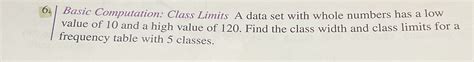 Solved Basic Computation Class Limits A Data Set With Whole
